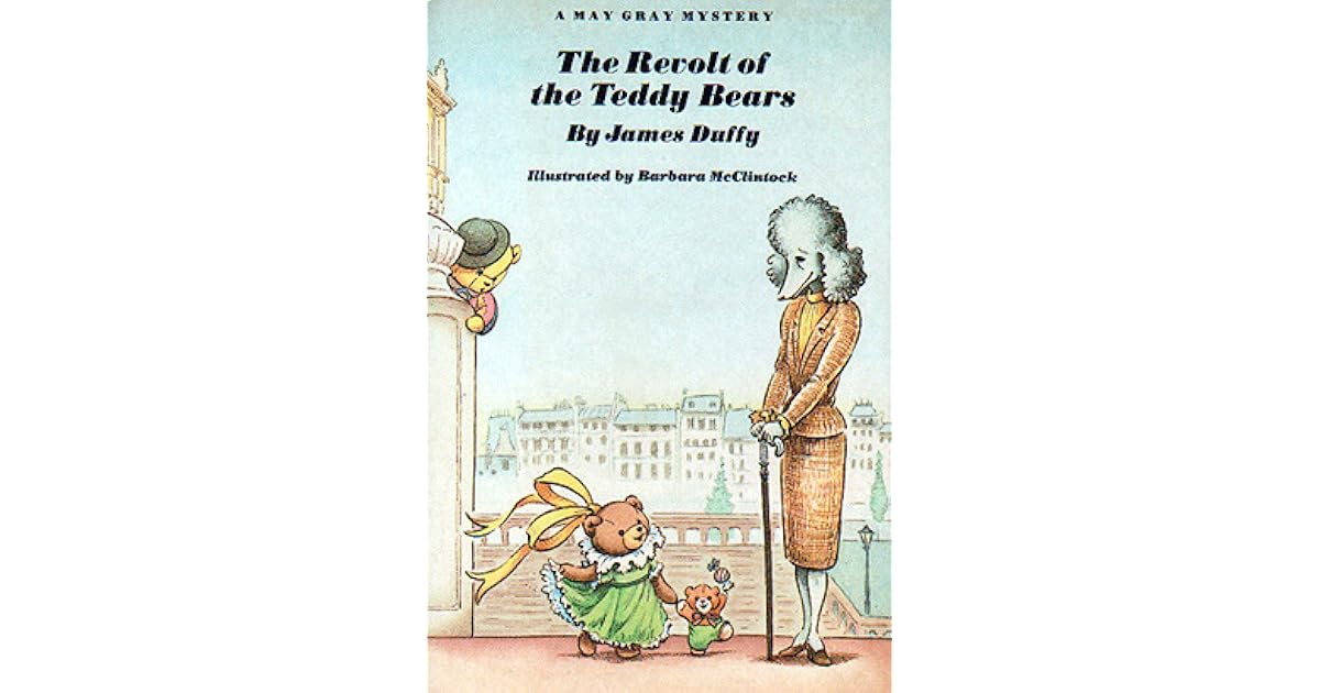 The Revolt of the Teddy Bears by James Duffy