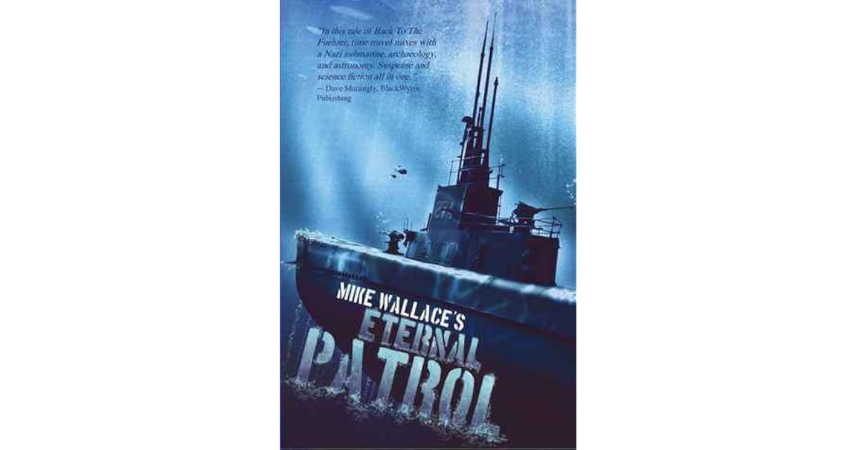 Eternal Patrol by Mike Wallace