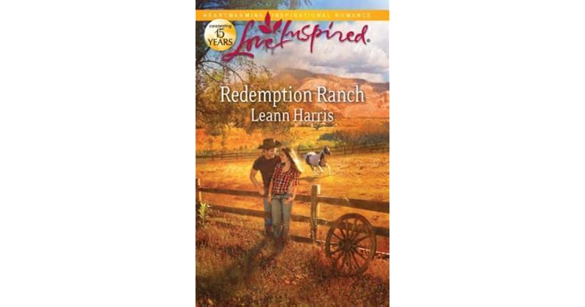 Redemption Ranch by Leann Harris