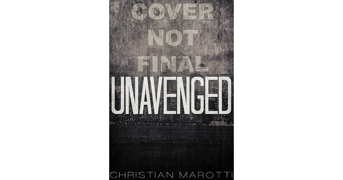 Unavenged (Unavenged, #1) by Richard P. Denney