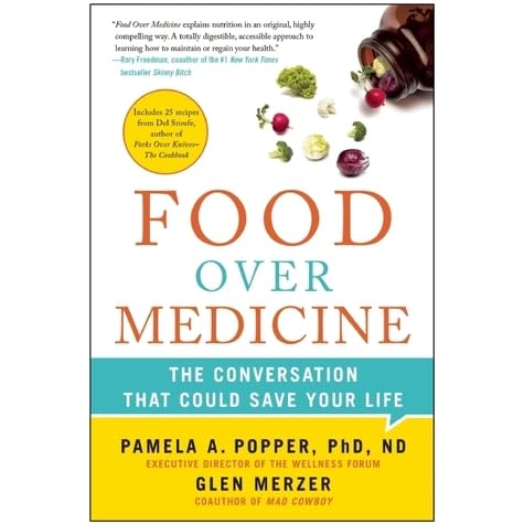 Food Over Medicine: The Conversation That Could Save Your Life by ...