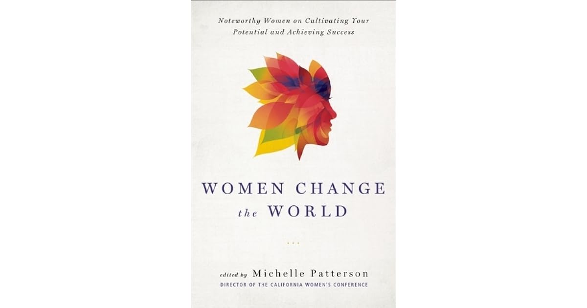 Women Change the World by Michelle Patterson