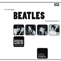 The Complete Beatles Recording Sessions: The Official Story of the ...