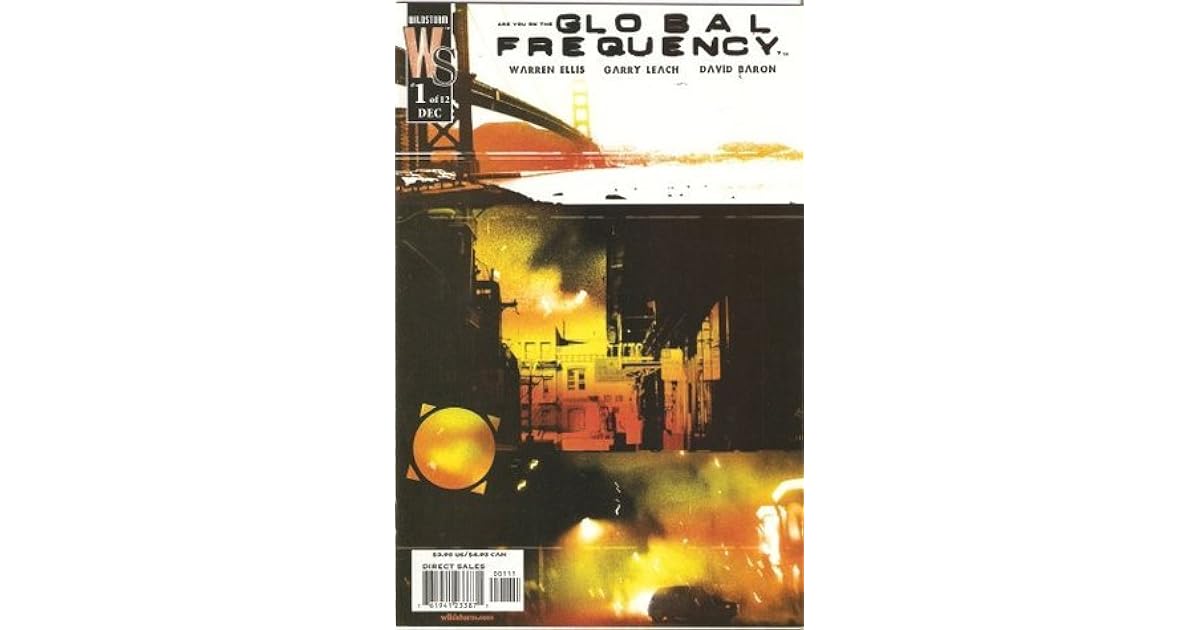 Global Frequency, Vol. 1: Planet Ablaze by Warren Ellis