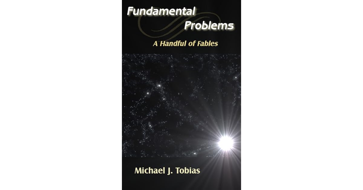 Fundamental Problems by Michael J. Tobias