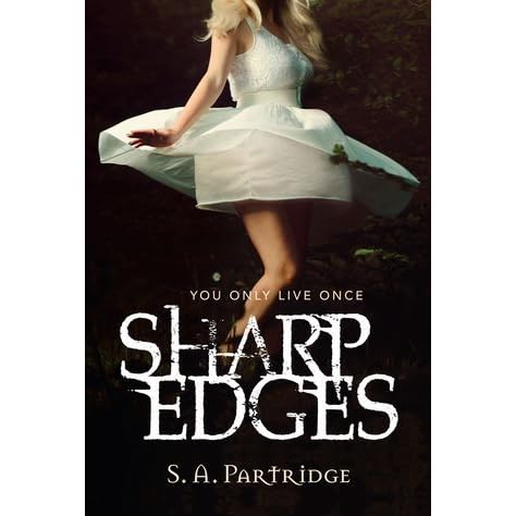 Sharp Edges by S.A. Partridge — Reviews, Discussion, Bookclubs, Lists