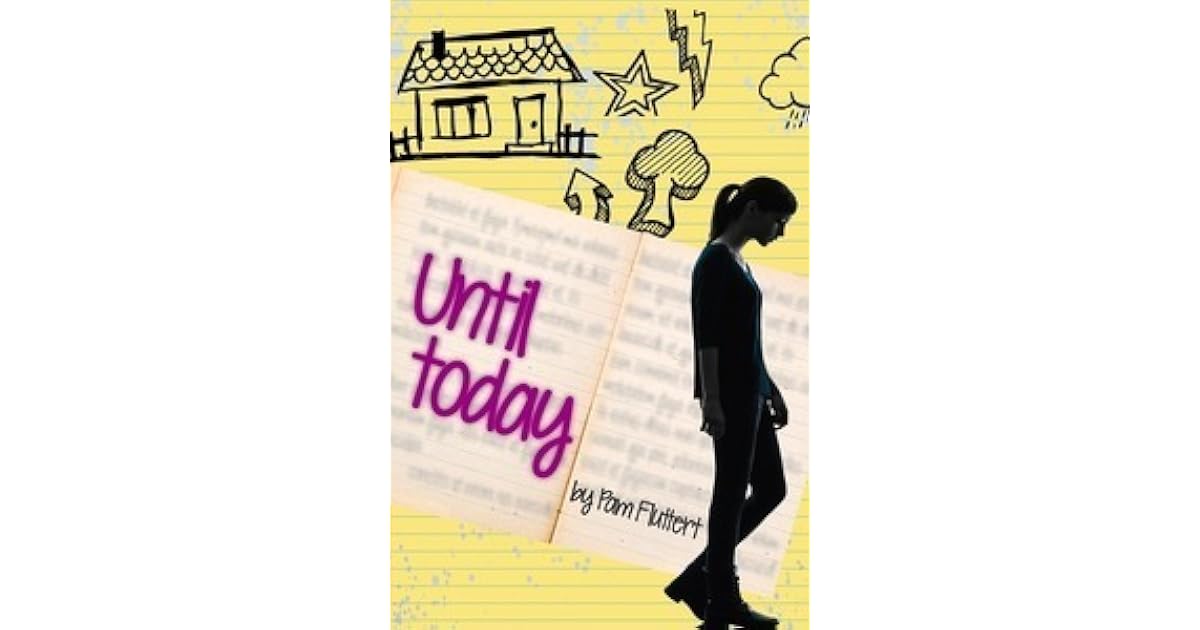 Until Today by Pam Fluttert
