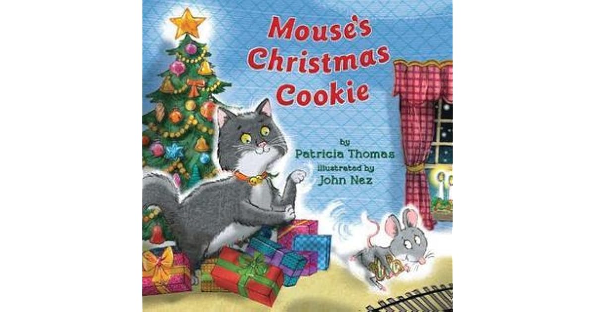 Mouse's Christmas Cookie by Patricia Thomas