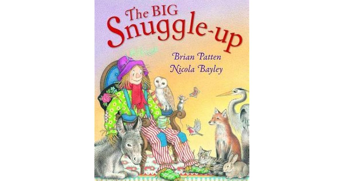 The Big Snuggle-Up by Brian Patten