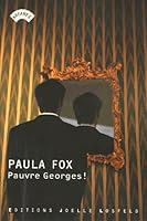 Poor George by Paula Fox