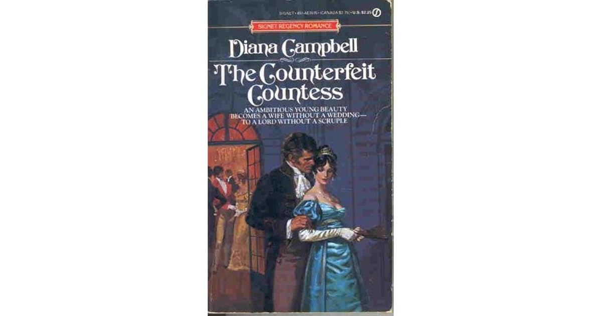 The Counterfeit Countess by Diana Campbell