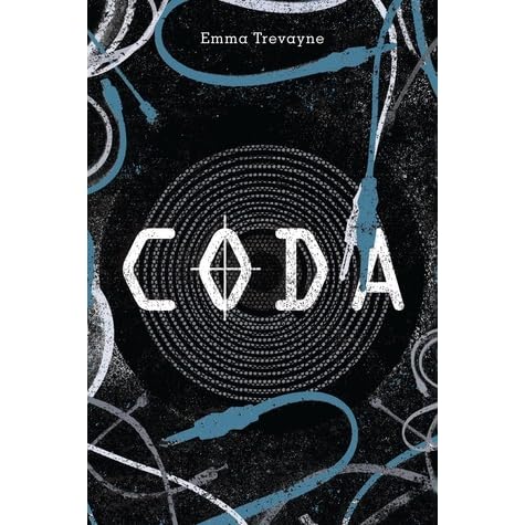 Coda (Coda, #1) by Emma Trevayne — Reviews, Discussion, Bookclubs, Lists