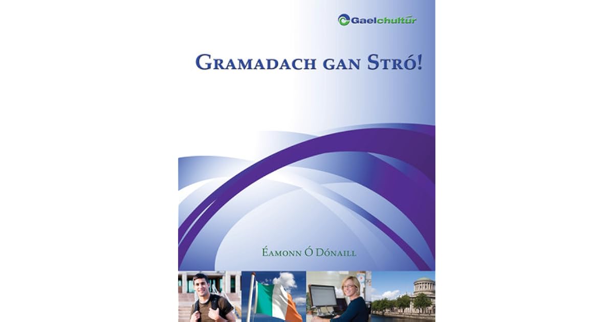 Gramadach Gan Stró! by Éamonn Ó Dónaill