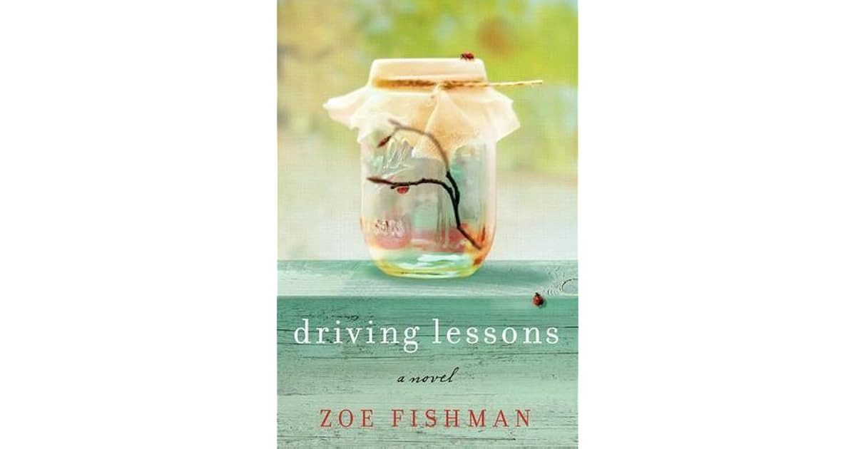 Driving Lessons by Zoe Fishman