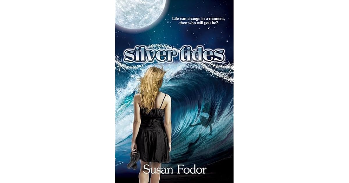 Silver Tides by Susan Fodor