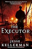The Executor by Jesse Kellerman