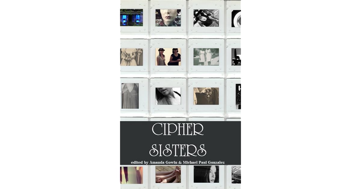 Cipher Sisters by Amanda Gowin