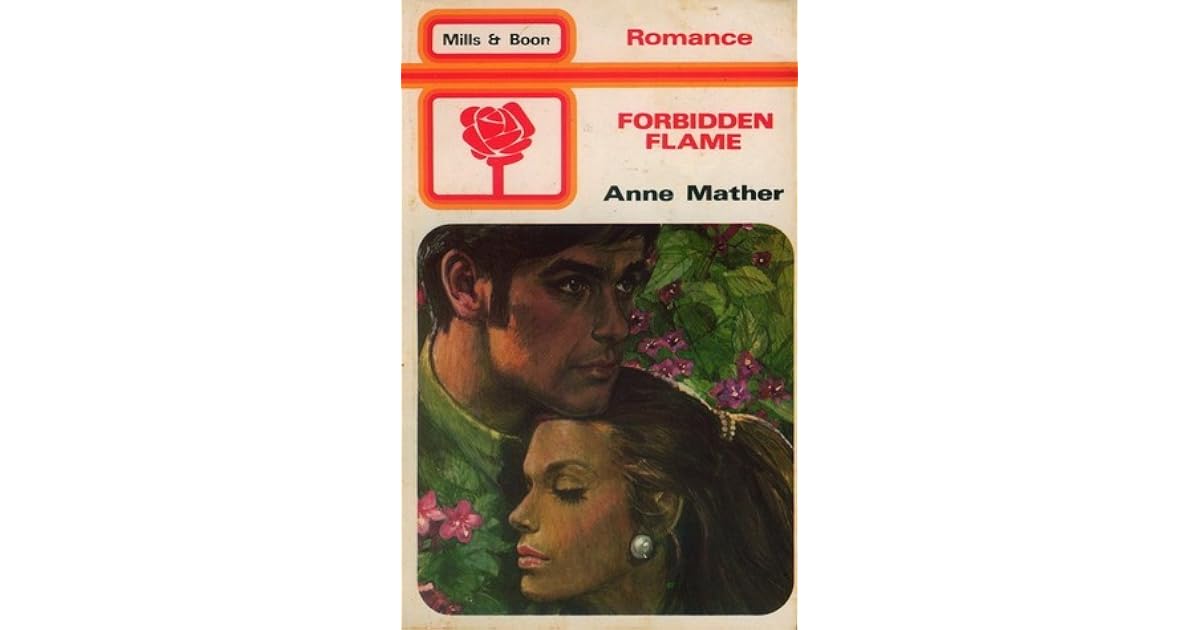 Forbidden Flame by Anne Mather