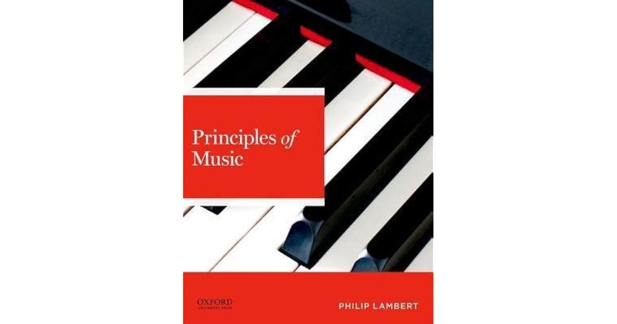 Principles of Music by Philip Lambert