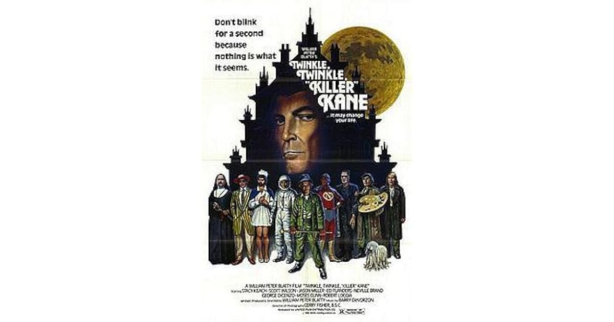 Twinkle, Twinkle "Killer" Kane by William Peter Blatty