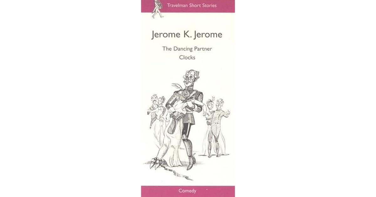 The Dancing Partner by Jerome K. Jerome