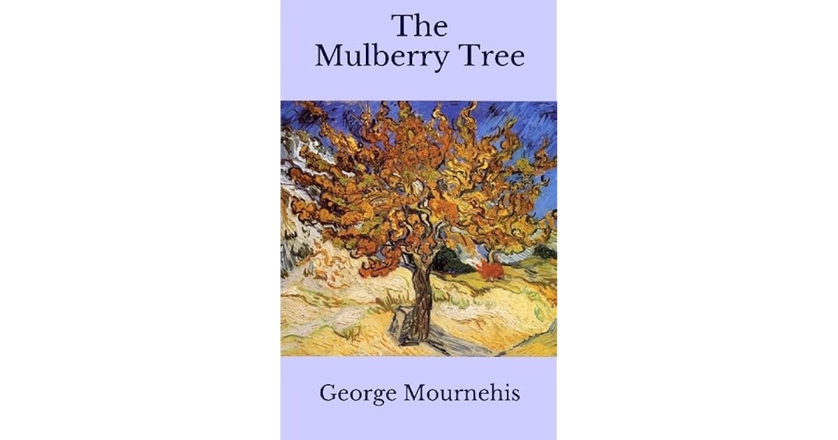 The Mulberry Tree by George Mournehis
