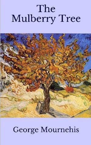 The Mulberry Tree by George Mournehis