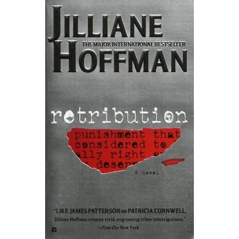 Retribution (C.J. Townsend #1) by Jilliane Hoffman — Reviews ...