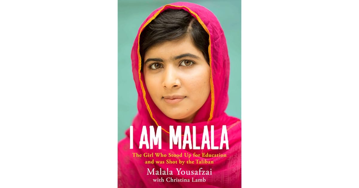 I Am Malala by Malala Yousafzai