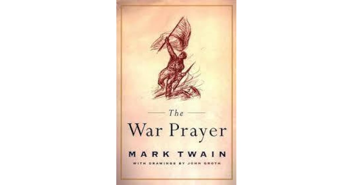 The War Prayer by Mark Twain