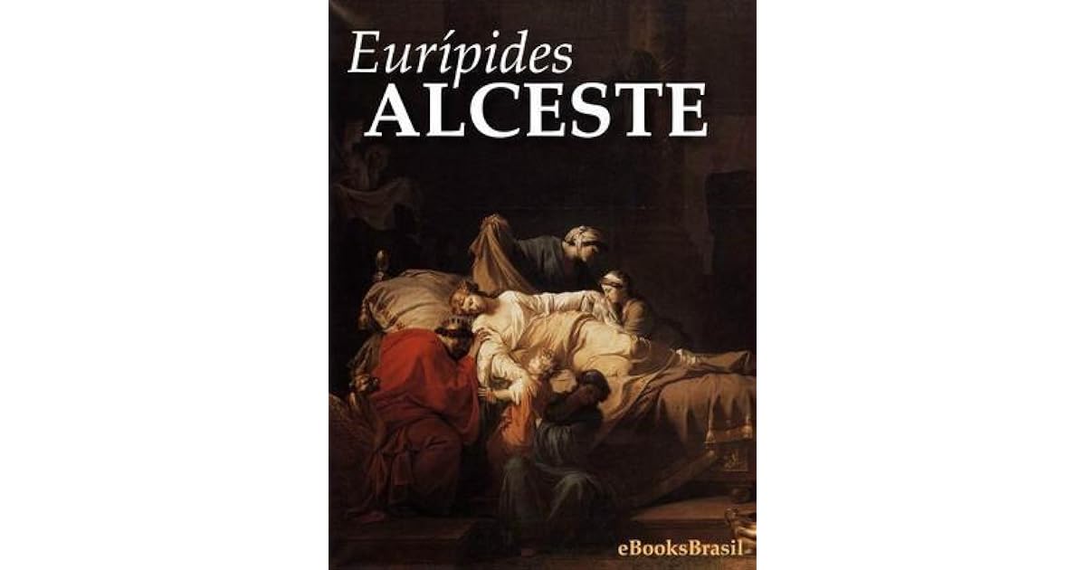 Alceste by Euripides