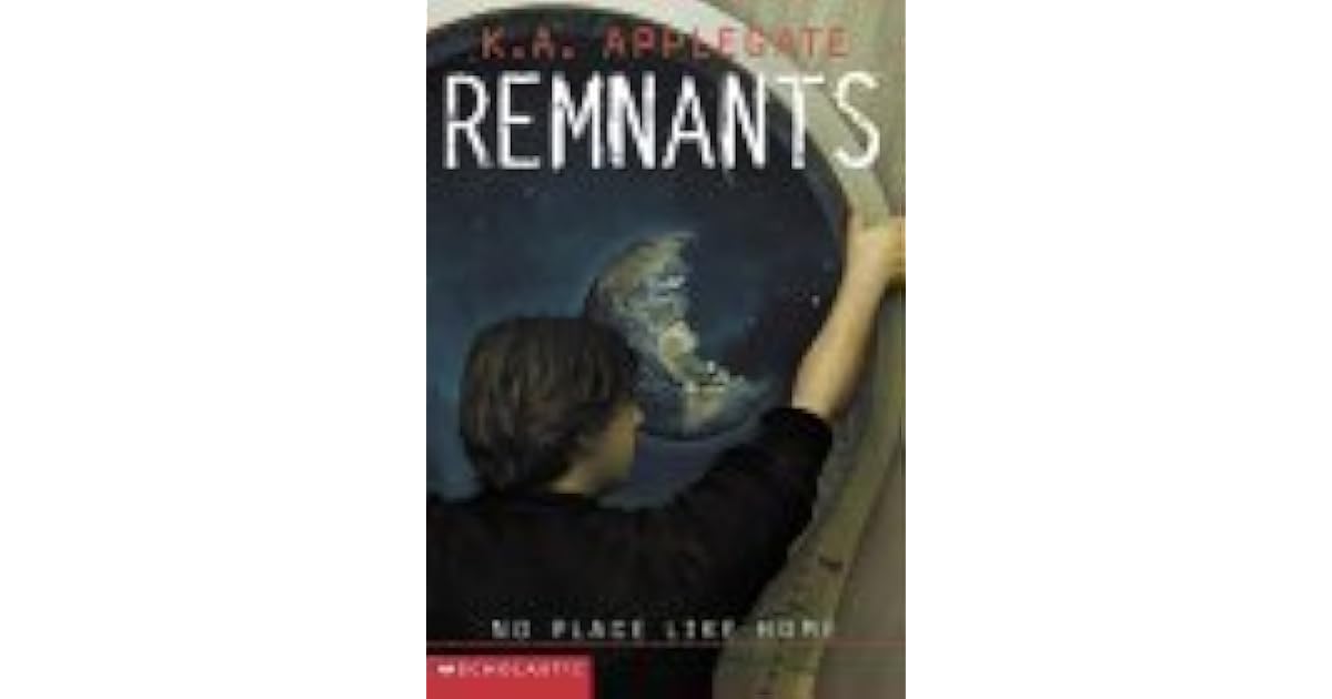 No Place Like Home (Remnants, #9) by Katherine Applegate