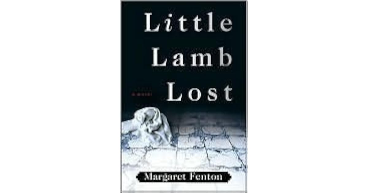 Little Lamb Lost by Margaret Fenton
