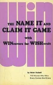 The name it and claim it game,: With wineuvers for wishcraft by Helene ...