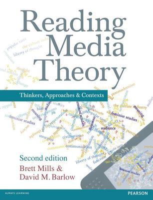 (Pdf read) Reading Media Theory: Thinkers, Approaches and Contexts BY ...
