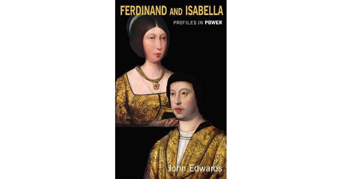 Ferdinand and Isabella by John Edwards