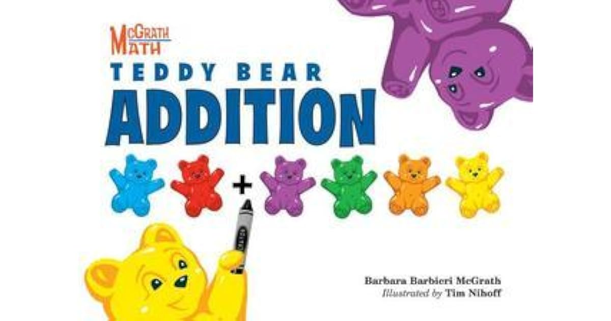 Teddy Bear Addition by Barbara Barbieri McGrath