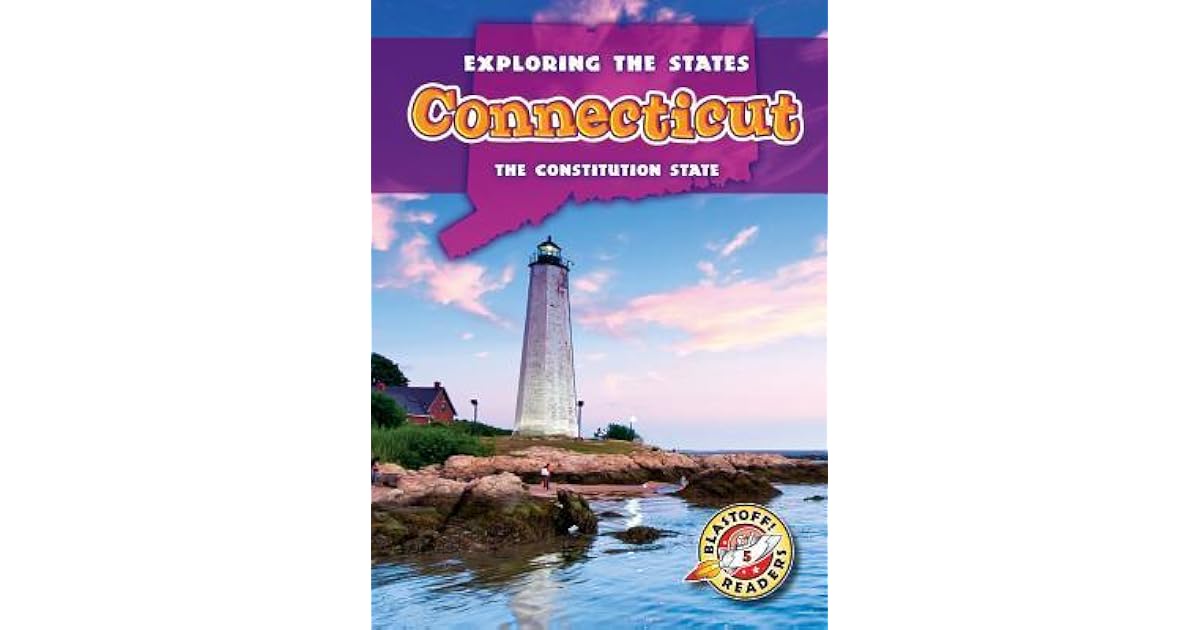 Connecticut: The Constitution State by Emily Rose Oachs