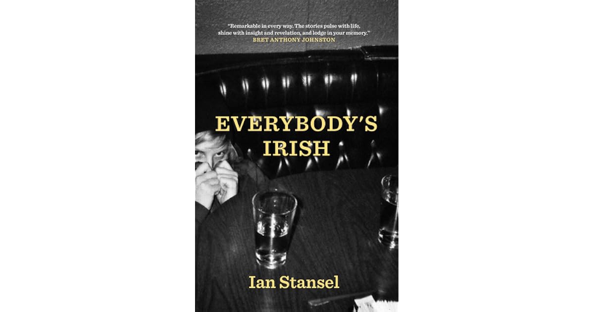 Everybody's Irish by Ian Stansel