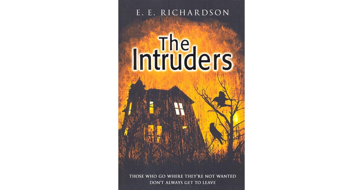 The Intruders by E.E. Richardson