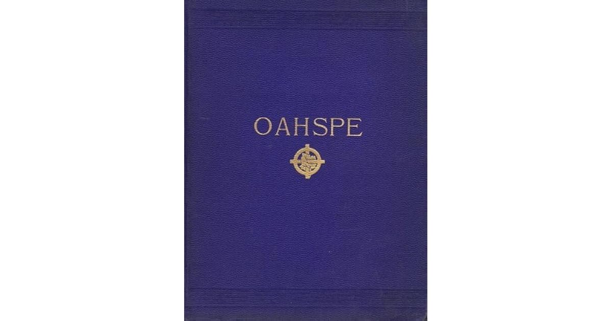 Oahspe by John Ballou Newbrough