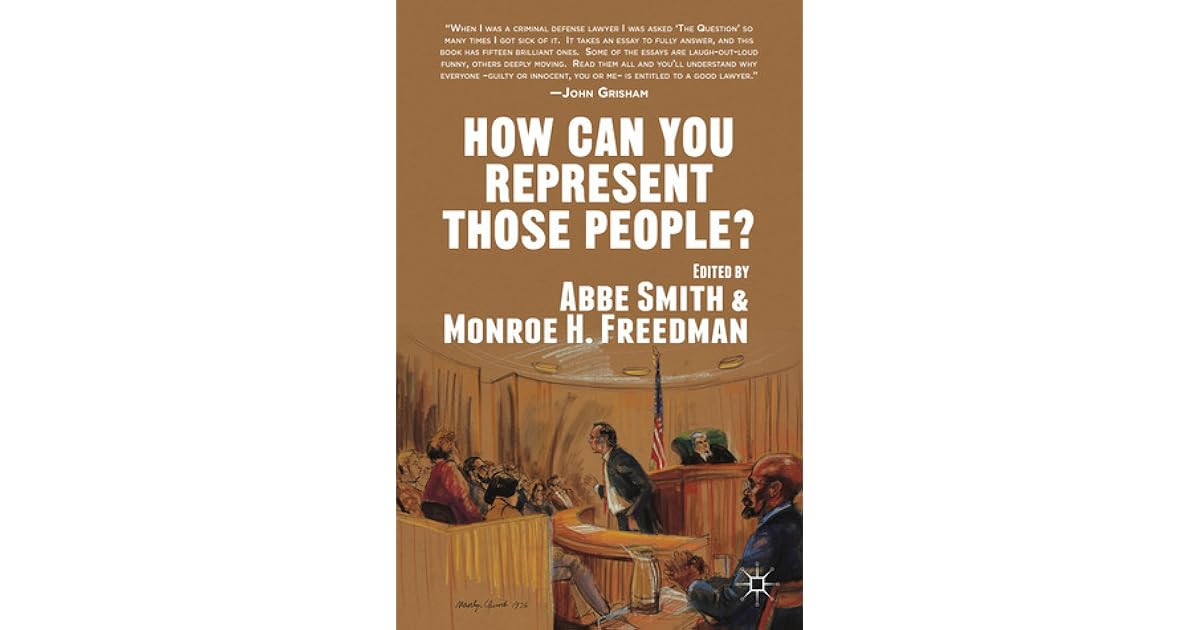 How Can You Represent Those People? by Abbe Smith