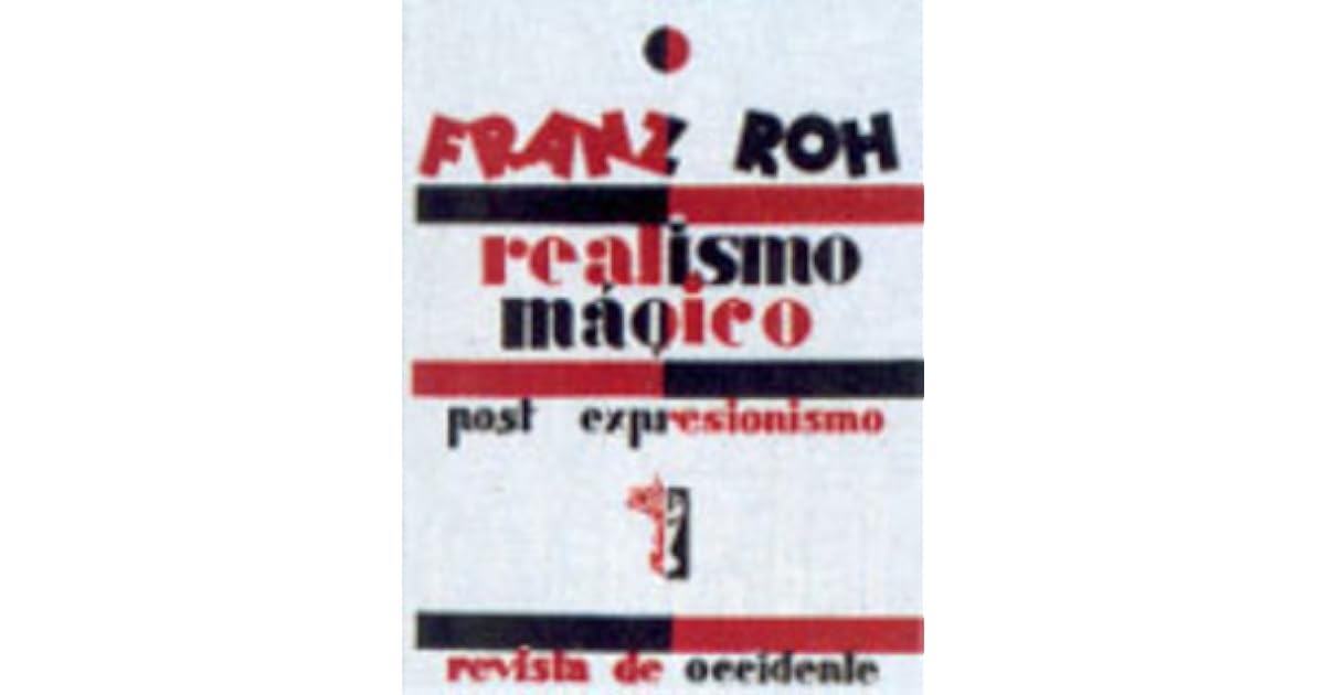 Realismo mágico by Franz Roh