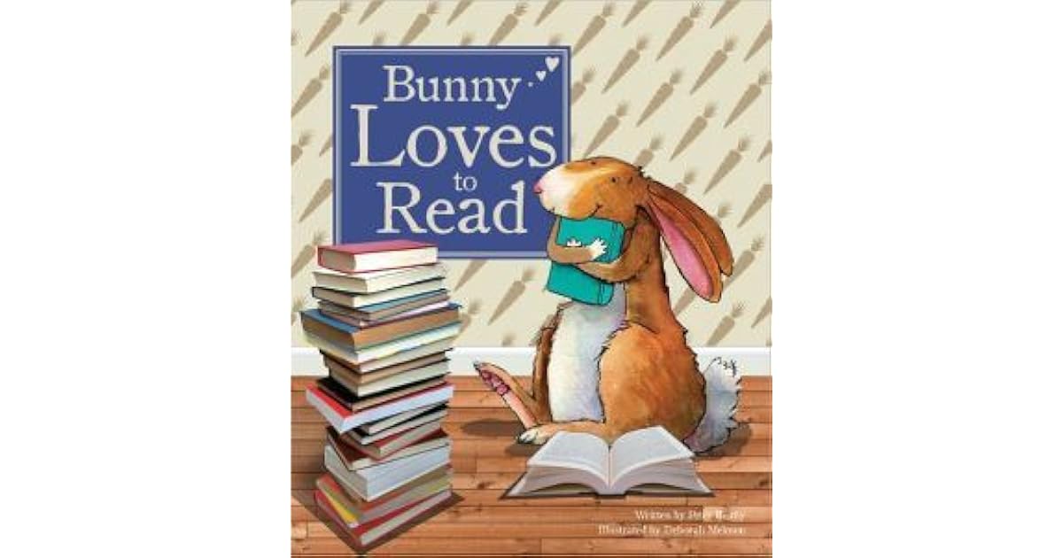 Bunny Loves to Read by Peter Bently