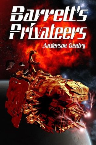 Barrett's Privateers by Anderson Gentry
