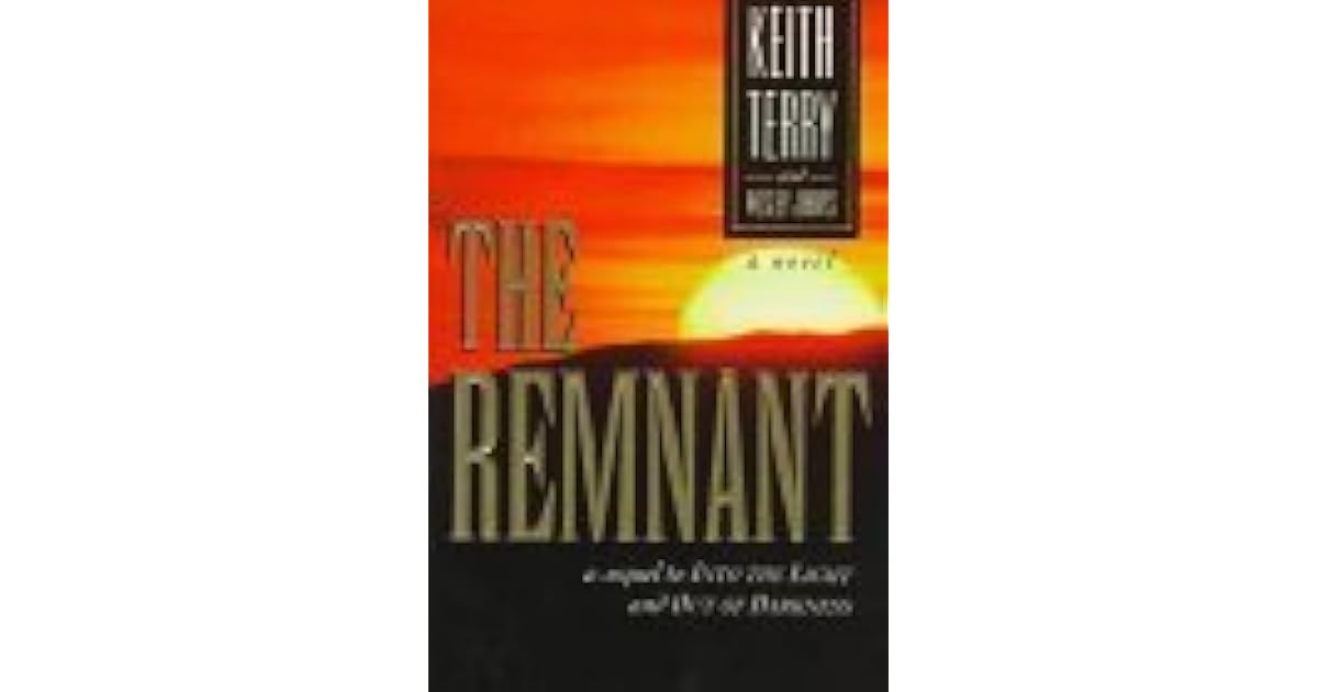 The Remnant by Keith Terry
