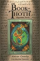 The Book of Thoth by Aleister Crowley