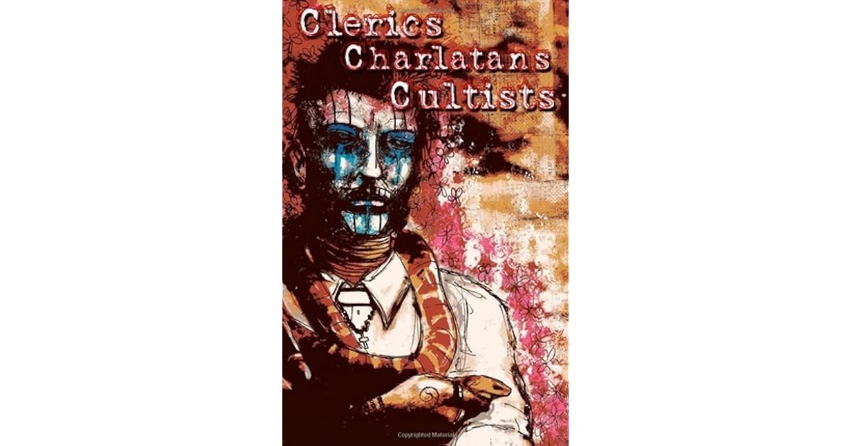 Clerics, Charlatans, and Cultists by Erin Garlock