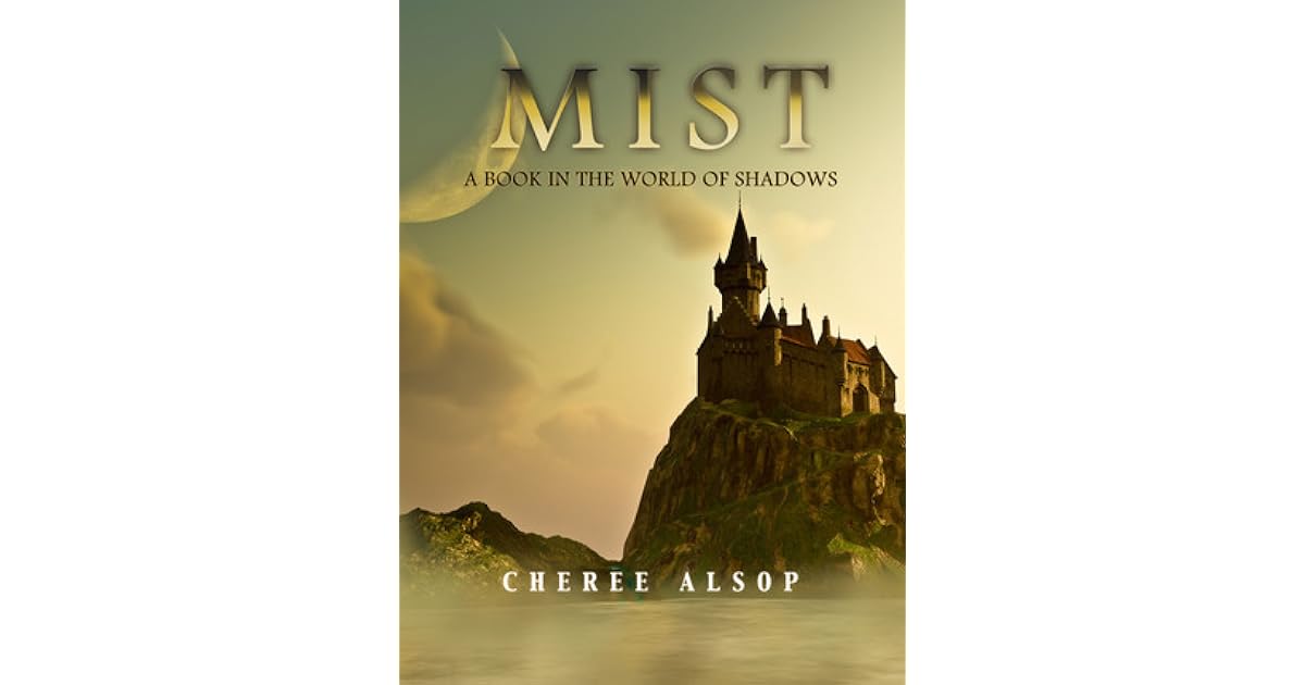 Mist (Shadows #2) by Cheree Alsop