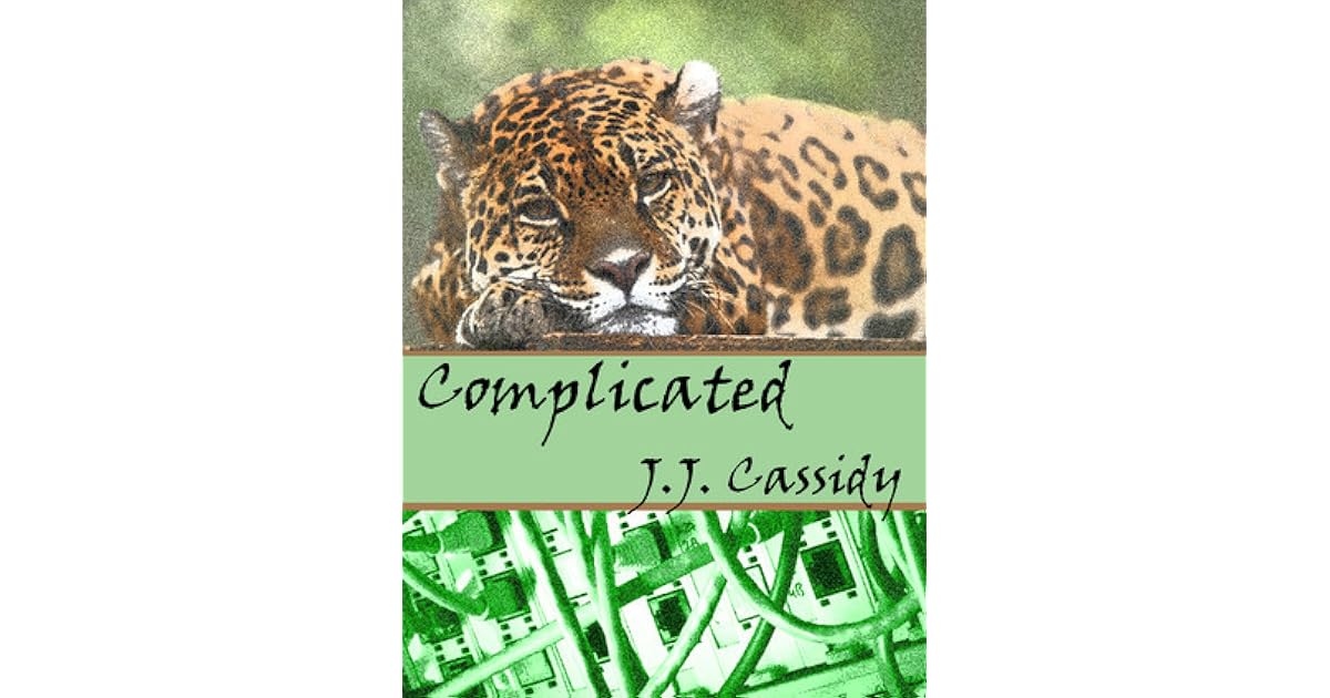 Complicated by J.J. Cassidy